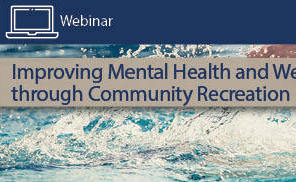 Improving Mental Health and Wellbeing through Community Recreation « SUMA